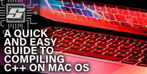 How To Compile C On A Mac A Quick And Easy Tutorial Siytek