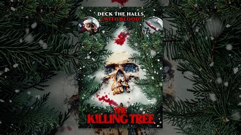 The Killing Tree Youtube