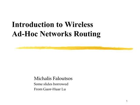 ppt introduction to wireless ad hoc networks routing powerpoint