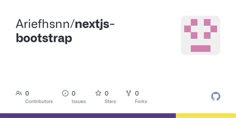 Github Ariefhsnnnextjs Bootstrap