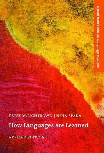 How Languages Are Learned By Lightbown Patsy M Spada Nina £364 Picclick Uk