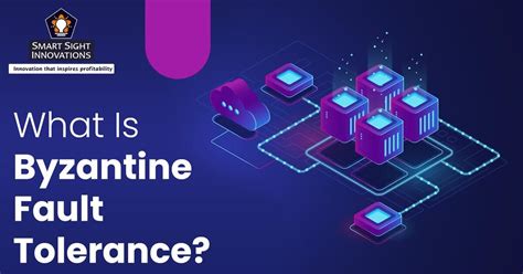 what is byzantine fault tolerance