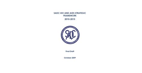 sadc hiv and aids strategic framework 2010 2015 final draft october