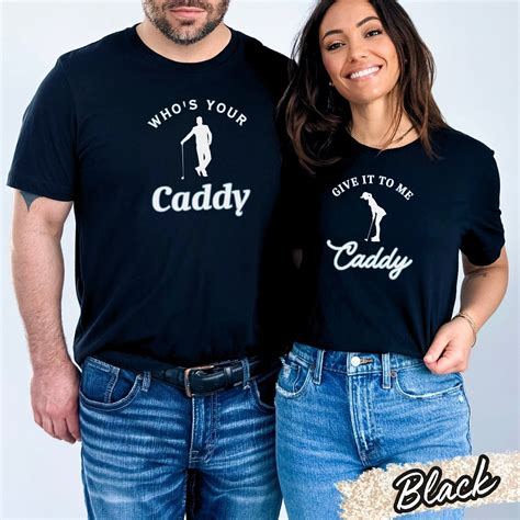 Funny Witty Golf Shirt Whos Your Caddy Punny Funny Golf T Matching