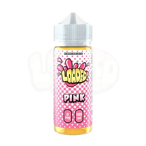 Loaded Pink E Juice Loaded E Juice