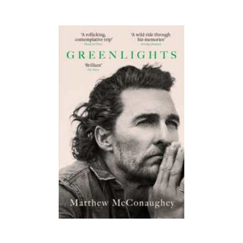Greenlights By Matthew Mcconaughey Bookworld Uae