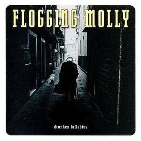 Flogging Molly Top Songs Flogging Molly Greatest Hits Heqxd