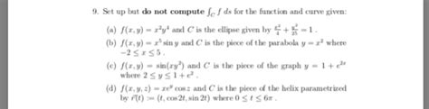 Solved Set Up But Do Not Compute Ef Ds For The Function Chegg