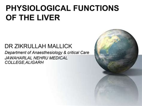 Physiological Functions Of Liver And Liver Function Test Ppt