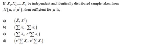 Solved If Xxx Be Independent And Identically Distributed