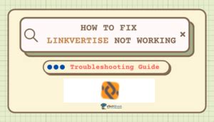 How To Fix Linkvertise Not Working Easy Steps