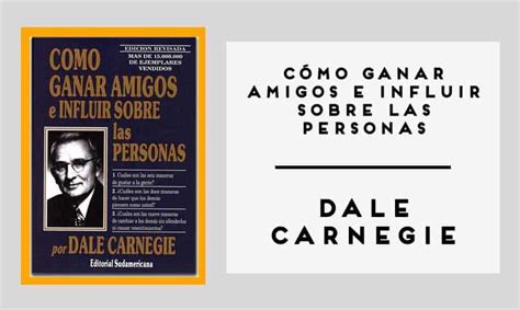 Cómo Ganar Amigos E Influir Sobre Las Personas Por Dale Carnegie [pdf]
