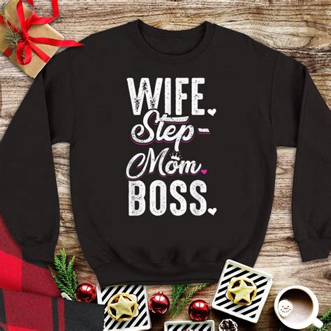 Awesome Wife Step Mom Boss Shirt Hoodie Sweater Longsleeve T Shirt