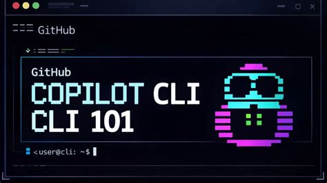 Github Copilot In The Terminal 101 Every Command You Need To Know