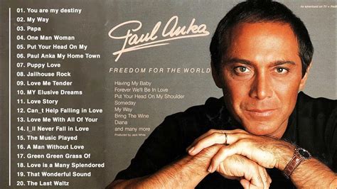 Paul Anka Greatest Hits Full Album The Best Of Paul Anka Songs Youtube