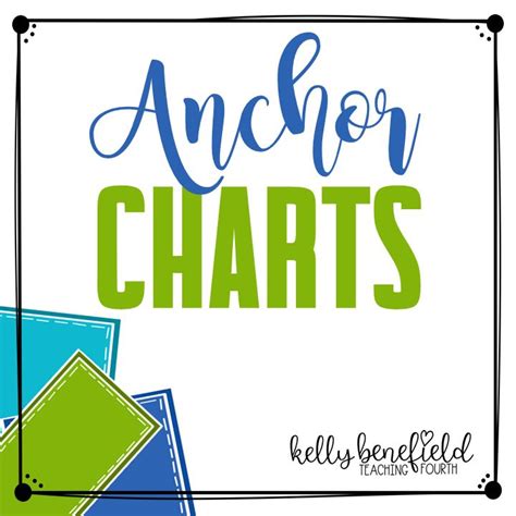 Creative Anchor Charts For Your Classroom