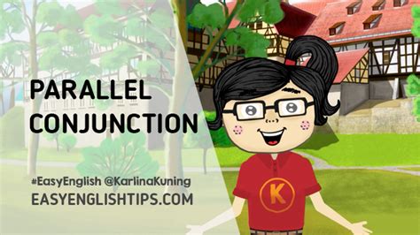 Parallel Conjunction Easyenglishtips