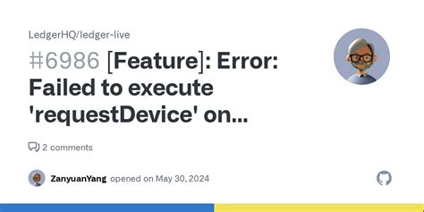 [feature] error failed to execute requestdevice on usb no device