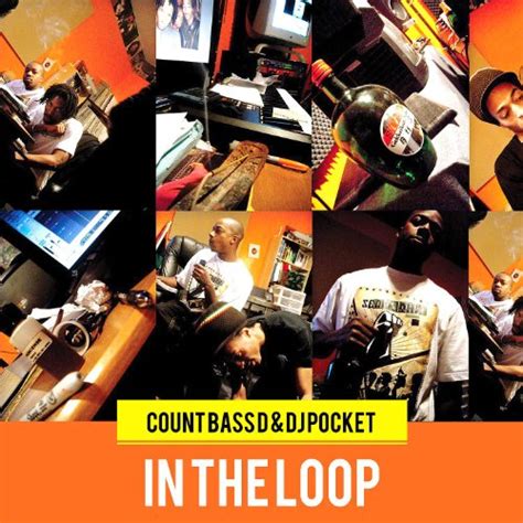 Play In The Loop By Count Bass D And Dj Pocket On Amazon Music
