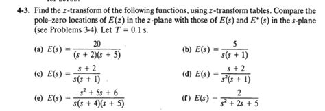 solved 4 3 find the z transform of the following functions