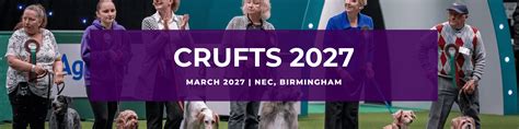 Crufts 2027 Official Hospitality Packages The Nec Birmingham