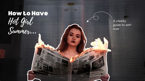 How To Have A Hot Girl Summer Solo Edition