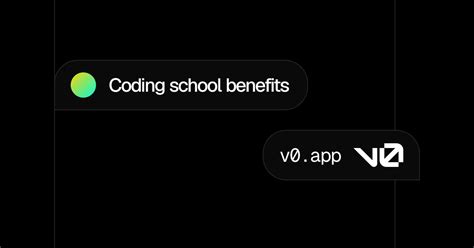 Coding School Benefits V0 By Vercel
