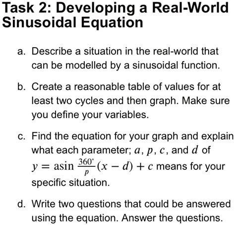 Task 2 Developing A Real World Sinusoidal Equation A Describe A