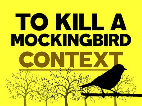 To Kill A Mockingbird Context Teaching Resources