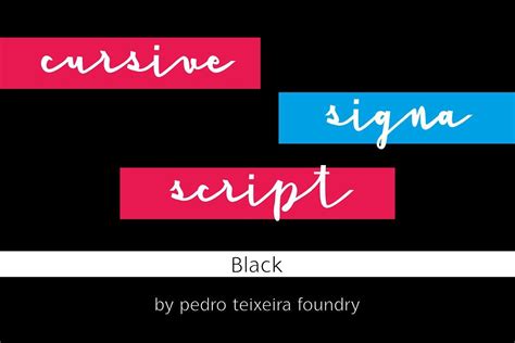 Cursive Signa Script Black Lettering Cursive Best Cursive Fonts