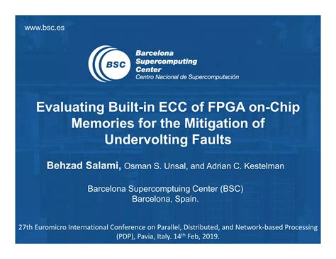 Evaluating Built In Ecc Of Fpga On Chip Memories For The Mitigation Of Undervolting Faults Ppt