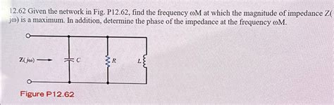Solved 1262 ﻿given The Network In Fig P1262 ﻿find The