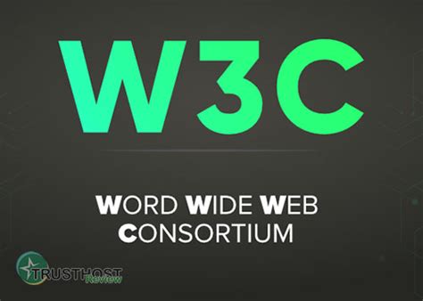 What Is W3c World Wide Web Consortium Trust Host Review
