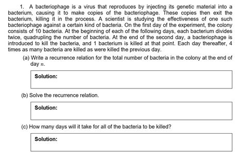 Solved 1 A Bacteriophage Is A Virus That Reproduces By Chegg Com