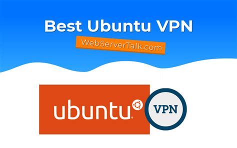 Best Free VPN For Ubuntu In