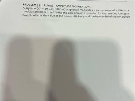 Solved PROBLEM Points AMPLITUDE MODULATION A Signal Chegg