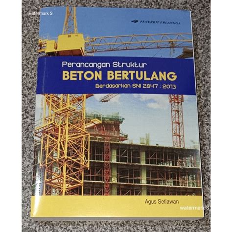 Jual Perancangan Struktur Beton Bertulang Agus Setiawan Shopee Indonesia