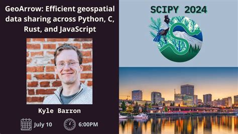 Scipy Conference On Linkedin 📣 Check Out The Upcoming Poster By Kyle Barron Geoarrow Efficient…