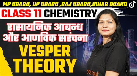 Vesper Theory Chemical Bonding And Molecular Structure Chemistry