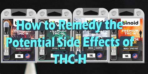 How To Remedy The Potential Side Effects Of Thc H Cannabinoid