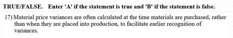 Solved Truefalse ﻿enter ﻿a ﻿if The Statement Is