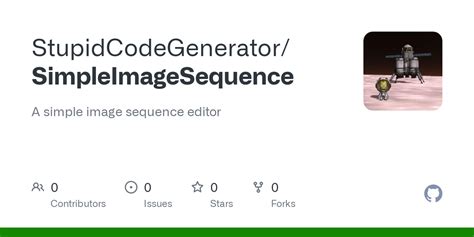 GitHub StupidCodeGenerator SimpleImageSequence A Simple Image Sequence Editor