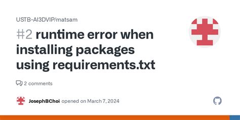 Runtime Error When Installing Packages Using Requirements Txt Issue Ustb Ai Dvip Matsam