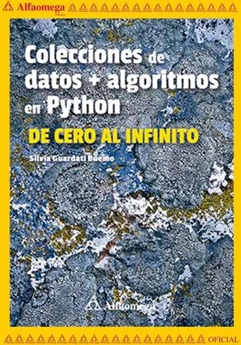 Libro Ao Colecciones De Datos Algoritmos En Python De Cero Al Infinito De Guardati Buemo