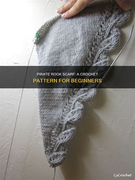 Pirate Rook Scarf A Crochet Pattern For Beginners Cycrochet