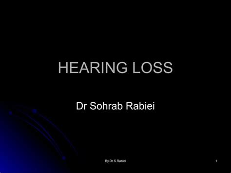 Hearing Loss Evaluation Ppt
