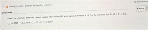 Solved 26 Let X Be A Nomally Disinbuled Random Variable With