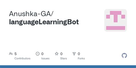 Github Anushka Galanguagelearningbot