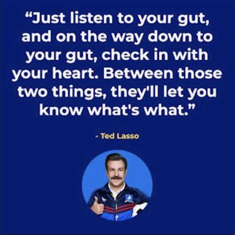 Ted Lasso Quote About Love And Life How To Make Tough Decisions
