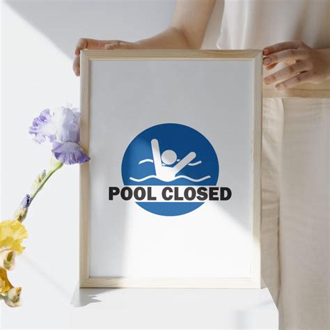 Printable Pool Closed Sign A4 Pdf And  No Swimming Sign Swimming Pool